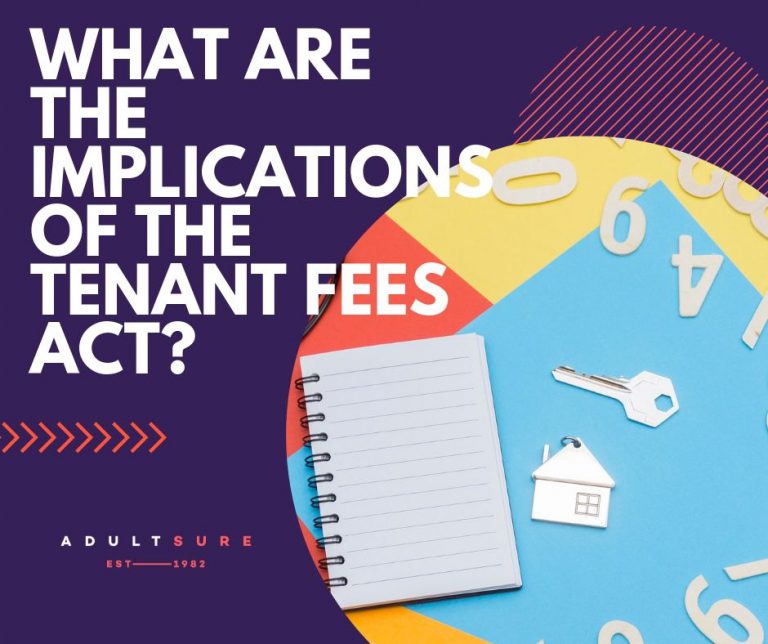 What does the Tenant Fees Act mean for landlords and for tenants? | Adultsure